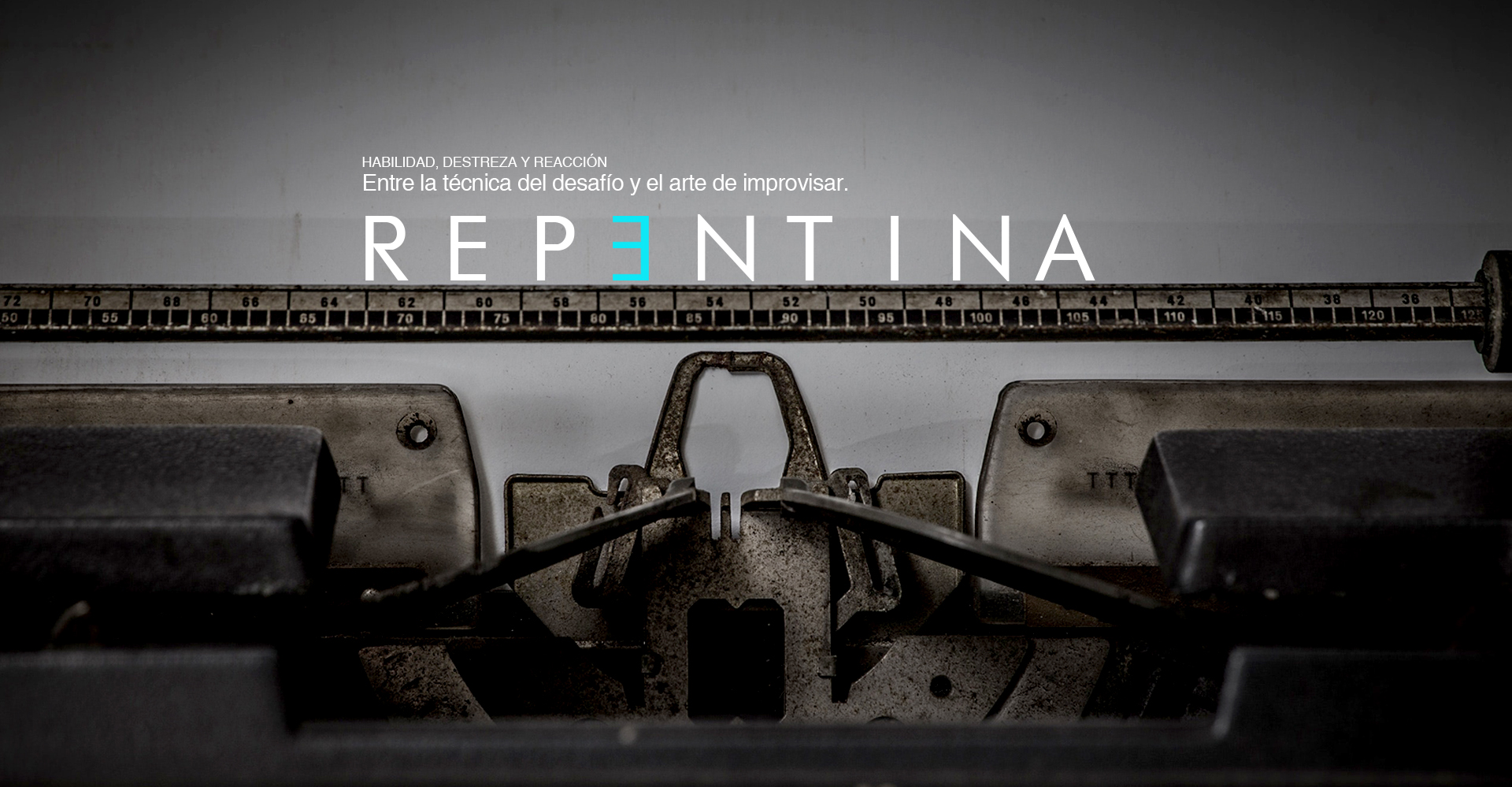 Post 03 "Repentina": Entre la técnica del desafío y el arte de improvisar.